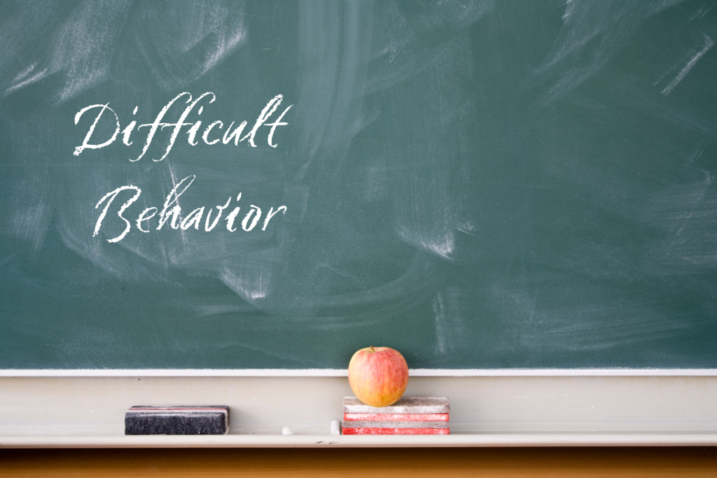 Education Modified | PD- Managing Difficult Behaviors in the Class Education Modified | PD- Managing Difficult Behaviors in the Class